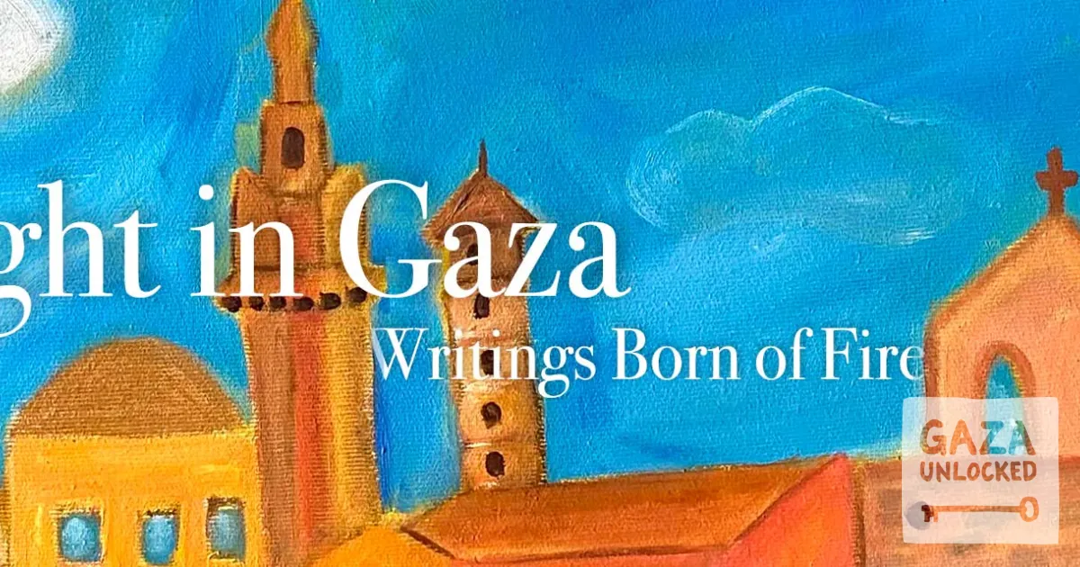 Light in Gaza Study Guide | Gaza Unlocked